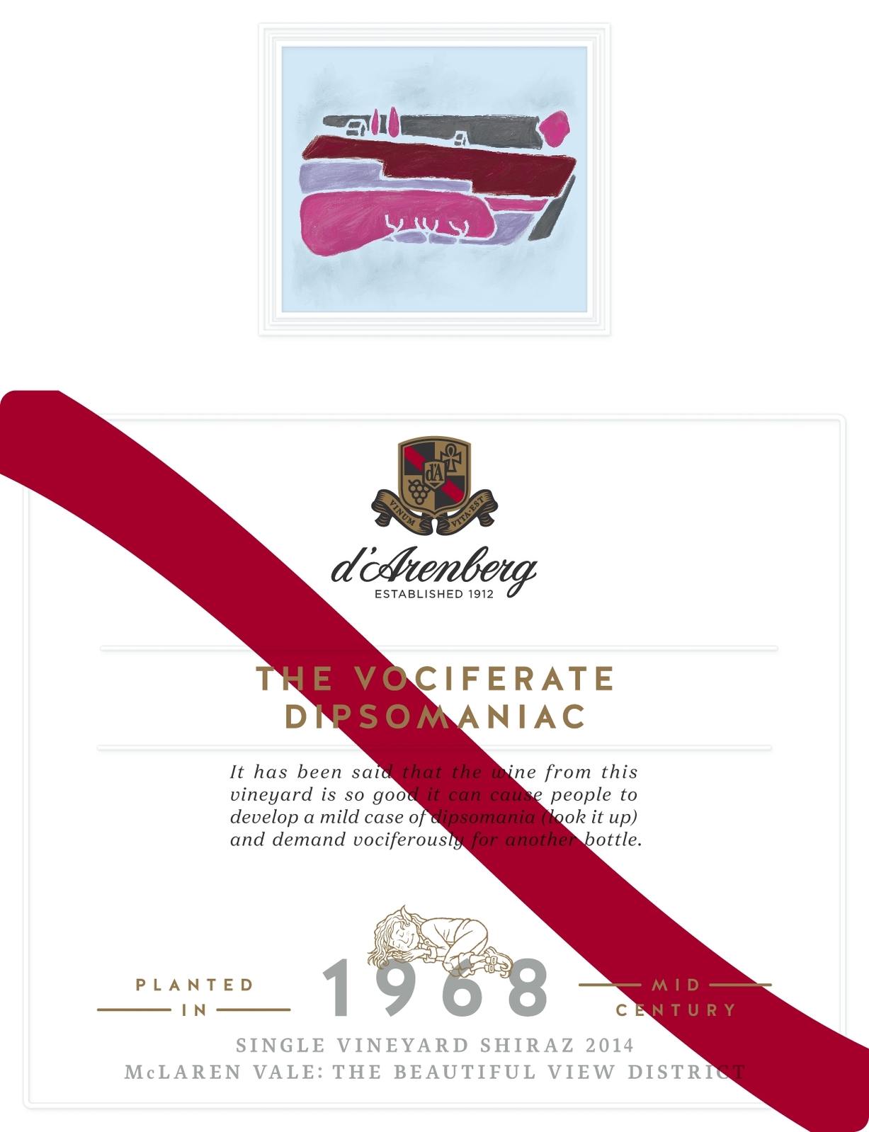 The Vociferate Dipsomaniac Shiraz 2014